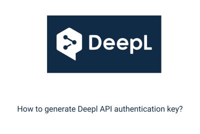 generate Deepl API authentication key